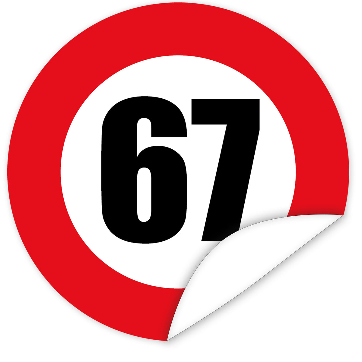 Zahl 67 - Verkehrsschild-Motivsticker I rund ⌀ 7 cm I Zeitloser Geburt ...