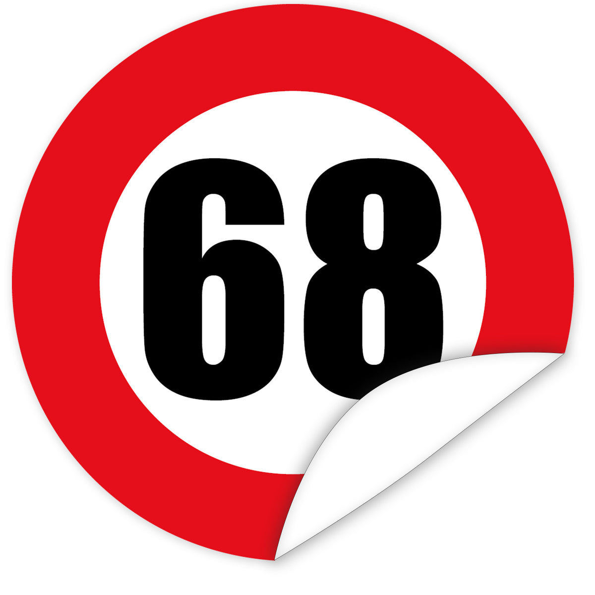 Zahl 68 - Verkehrsschild-Motivsticker I rund ⌀ 7 cm I Zeitloser Geburt ...