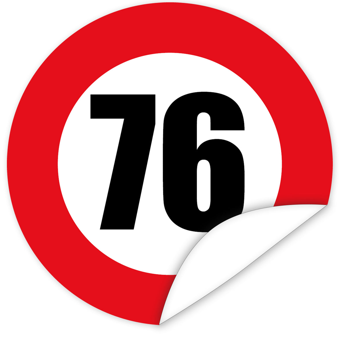 Zahl 76 - Verkehrsschild-Motivsticker I rund ⌀ 7 cm I Zeitloser Geburt ...
