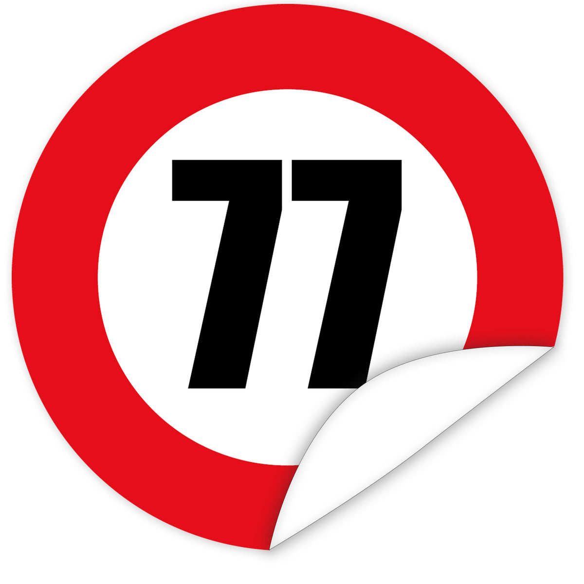 Zahl 77 - Verkehrsschild-Motivsticker I rund ⌀ 7 cm I Zeitloser Geburt ...